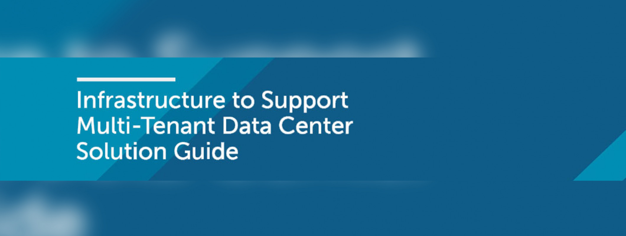 Infrastructure to Support Multi-Tenant Data Center Solution Guide