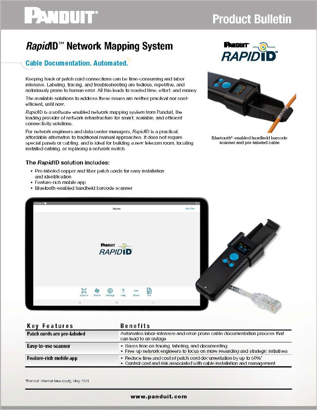 The RapidID™ Network Mapping System is Cable Documentation. Automated.
